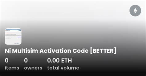 Ni Multisim Activation Code BETTER Collection OpenSea