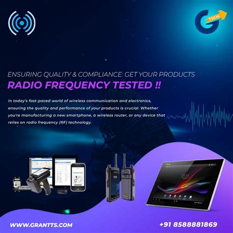 Rf Testing Is Key For Your Products Contact Grantts Today Grant Tech Posted On The Topic