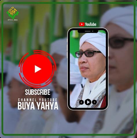 CHANNEL YOUTUBE BUYA YAHYA - Yayasan Al-Bahjah