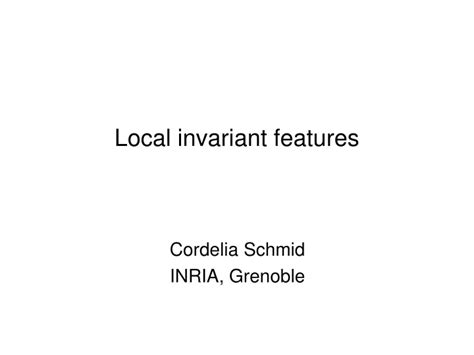 Ppt Local Invariant Features Powerpoint Presentation Free Download