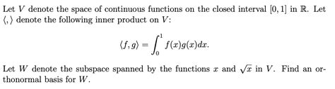 solved let v denote the space of continuous functions on the
