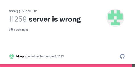 Server Is Wrong · Issue 259 · Anhkggsuperrdp · Github