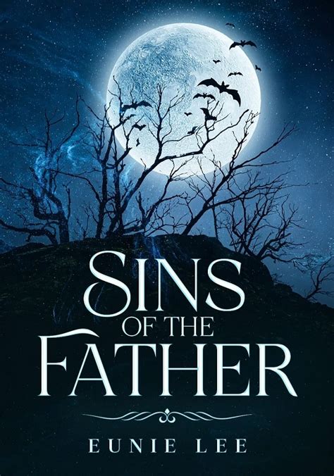 Sins Of The Father Book 5 Of Desert Series Novel Blurb