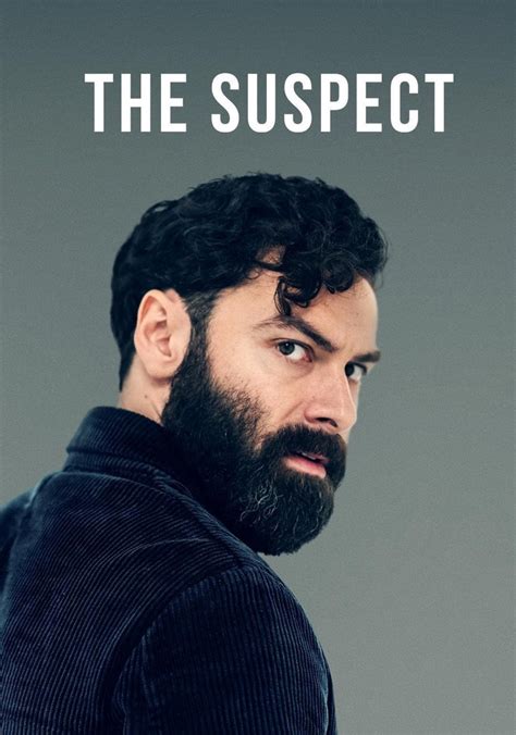 The Suspect Watch Tv Series Streaming Online