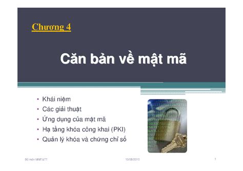 Chuong 4 - Bài giảng An Ninh Mang CT211 - CCăăn bn b n vn v mm t mãt mã ...