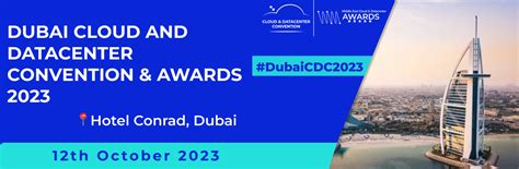 W Media Is Back With Dubai Cloud And Datacenter Convention And Awards