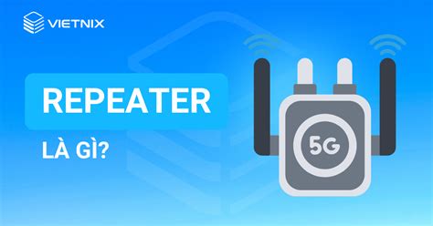 Repeater L G L Do N N S D Ng Wifi Repeater M I Nh T
