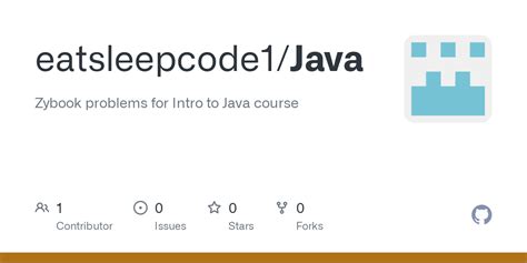 github eatsleepcode1 java zybook problems for intro to java course