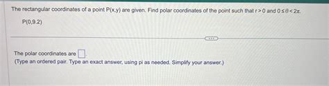 solved the rectangular coordinates of a point p x y are