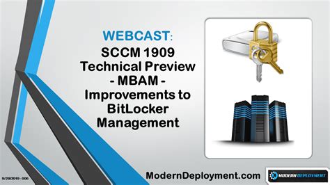 Sccm 1909 Technical Preview Mbam Improvements To Bitlocker Management