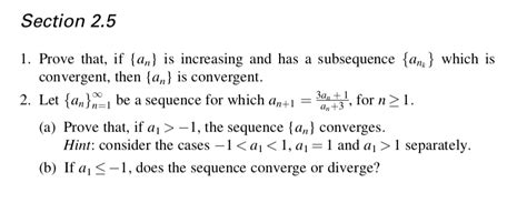 SOLVED Section Prove That If An Is Increasing And Has Subsequence Anx Which Is