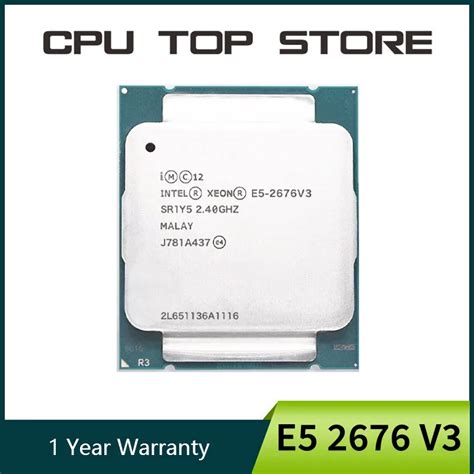 Intel-E5-2676-V3-2-4GHz-12-Core-120W-22nm-LGA-2011-3-2676V3-SR1Y5 ...