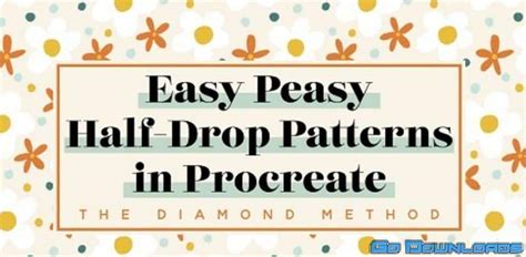 Easy Half Drop Patterns In Procreate The Diamond Method Godownloads
