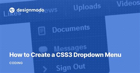 How To Create A Css3 Dropdown Menu