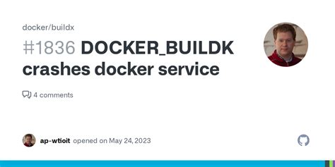 Dockerbuildkit1 Crashes Docker Service · Issue 1836 · Dockerbuildx