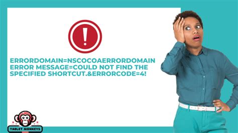 How To Fix Nscocoaerrordomain Error Message Could Not Find The Specified Shortcut And Errorcode4