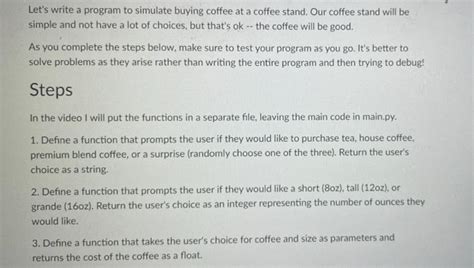 Solved Let S Write A Program To Simulate Buying Coffee At A Chegg