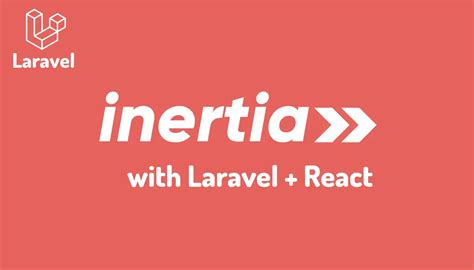 ゼロからしっかり理解した人のLaravel Inertia.jsの基礎(React編) | アールエフェクト