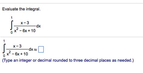Solved Evaluate The Integral Integral10 X 3x2 6x