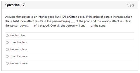 Solved Question 17 1 Pts Assume That Potato Is An Inferior