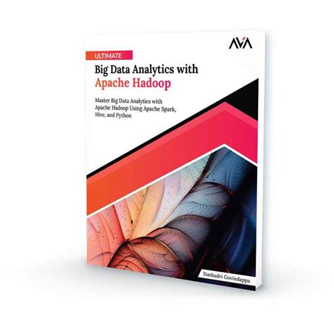Ultimate Big Data Analytics With Apache Hadoop Ava® An Orange