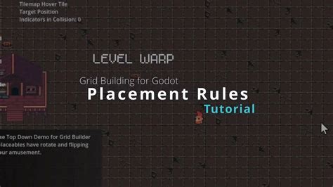 object placement rules in depth tutorial ~ grid building plugin for godot 4
