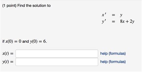 Solved Find The Solution To X Y Y 8x 2y If X0
