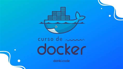 Danki Code Curso De Docker Completo