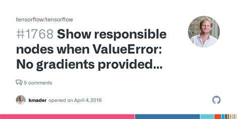 show responsible nodes when valueerror no gradients provided for any