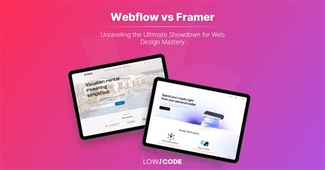 Webflow Vs Framer Key Differences And Which One To Choose In 2023