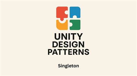 Singleton Pattern In Unity — Design Patterns By Bilgehan Demirkaya Design Patterns In Unity