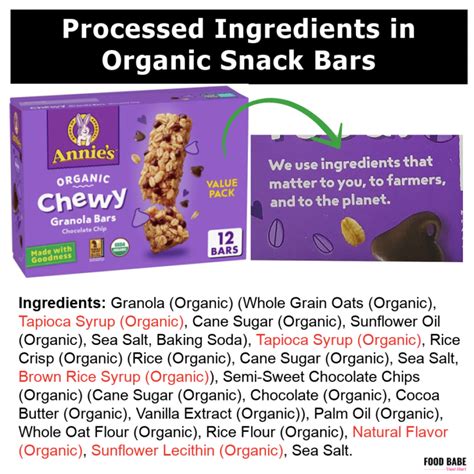 Organic Snack Bars Are Full Of Processed Ingredients Is There A