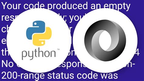 Jsondecodeerror Expecting Value Line 1 Column 1 Char 0 Youtube