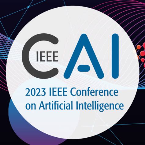 Registration Open Ieee Conference On Artificial Intelligence