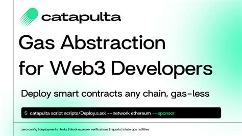 Catapulta Gas Abstraction Deploy Without Gas With Foundry Scripts
