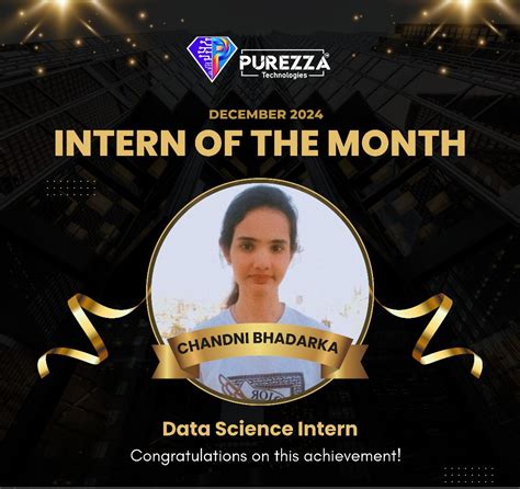 Internofthemonth Datascience Purezzatechnologies Careersuccess Excellenceinaction