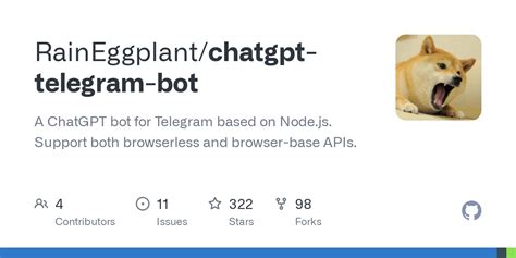 Github Raineggplant Chatgpt Telegram Bot A Chatgpt Bot For Telegram Based On Node Js Support
