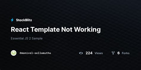 React Template Not Working Stackblitz