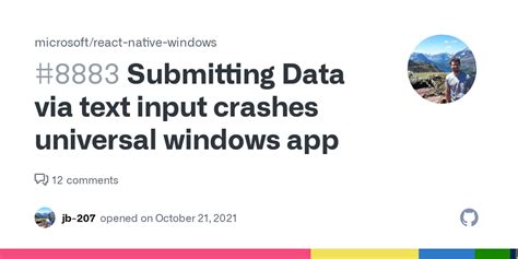 Submitting Data Via Text Input Crashes Universal Windows App · Issue 8883 · Microsoft React