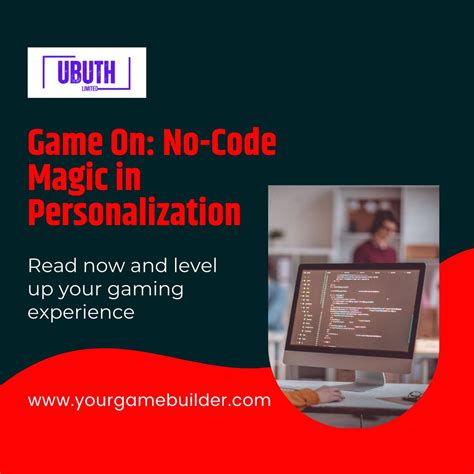 Ubuth Limited On Linkedin Nocode Gamedevelopment Personalizationpower Gamingrevolution