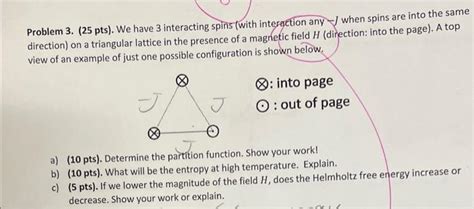 Solved Problem 3 25 Pts We Have 3 Interacting Spins