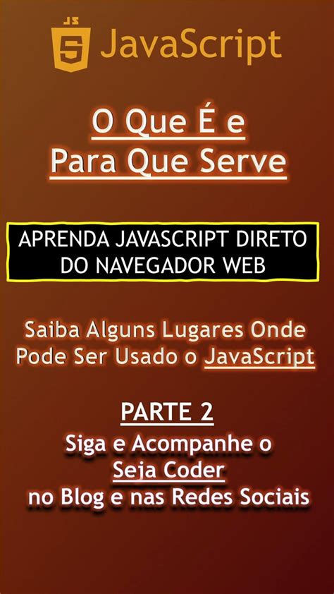 Javascript O Que é E Para Que Parte 2