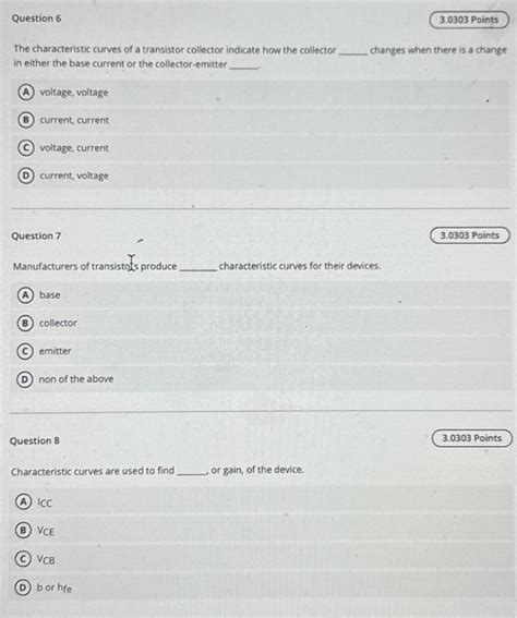 Solved Question 6 The Characteristic Curves Of A Transistor