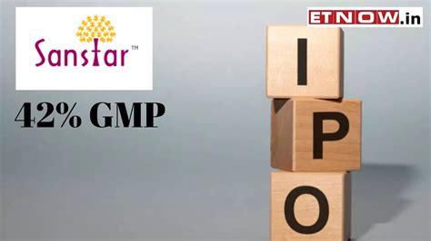 Sanstar IPO GMP today price: Last date to apply online - Details ...