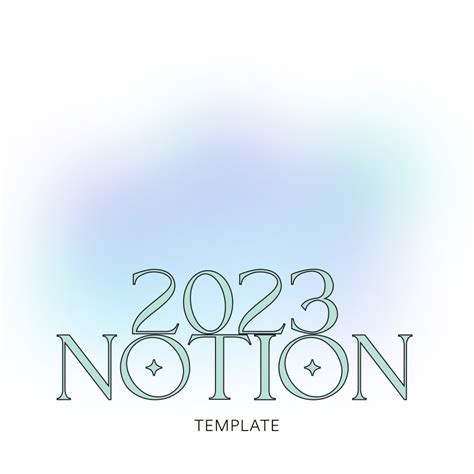 2023 Notion Template