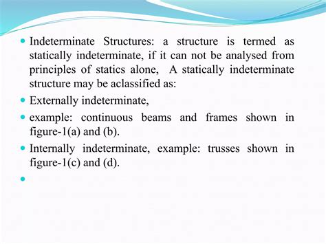 Static Indeterminacy And Kinematic Indeterminacy Pptx
