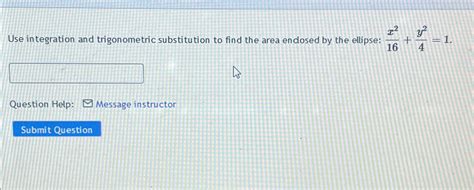 Solved Use Integration And Trigonometric Substitution To