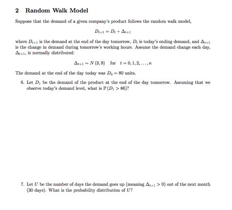 Solved Random Walk Model Suppose That The Demand Of A Chegg