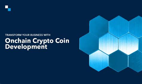 Onchain Crypto Coin Development Services Secure And Scalable Solutions