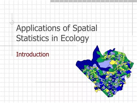 Ppt Applications Of Spatial Statistics In Ecology Powerpoint